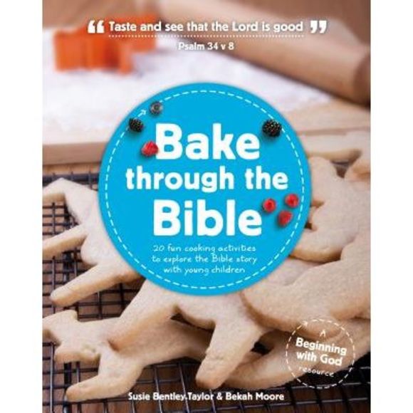 Susie Bentley-Taylor | Other | Bake Through The Bible 2 Cooking ...